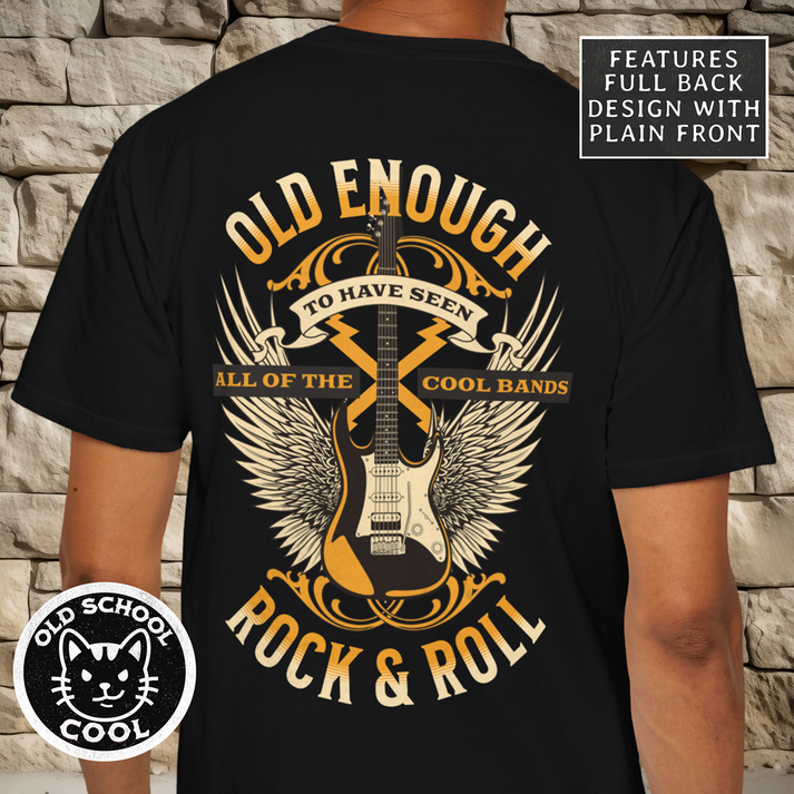 Old Enough Classic Rock T-Shirt – Old School Cool